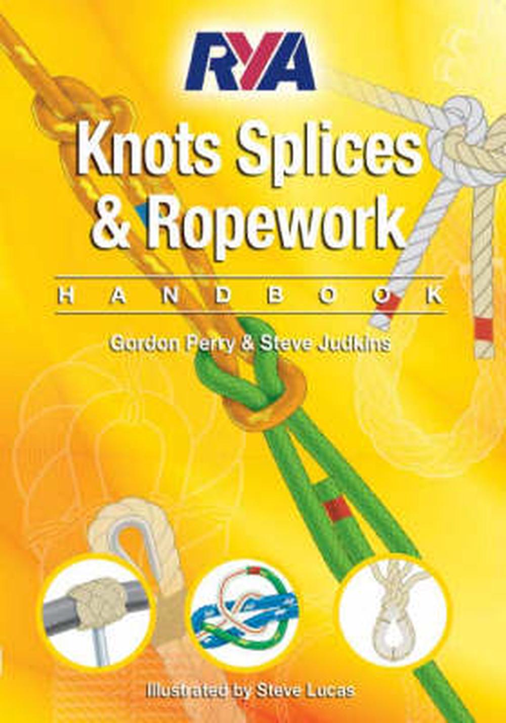 Knots, Splices and Rope Work Book – Boat NZ
